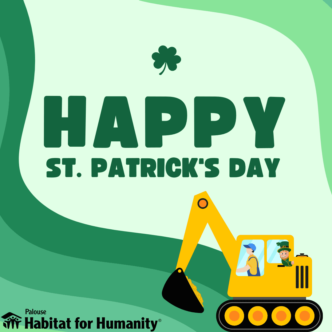 St. Patricks Day - Palouse Habitat for Humanity