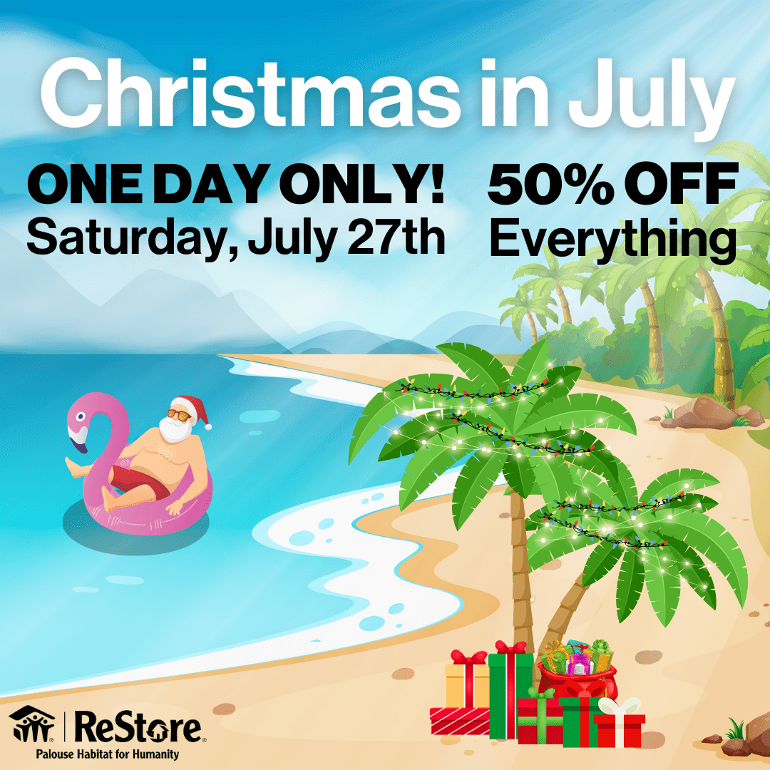 Christmas in July - Palouse Habitat for Humanity